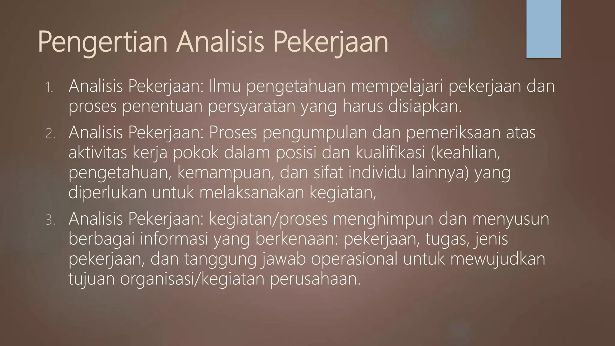 6.analisis dan rancangan pekerjaan 2 | PPTX