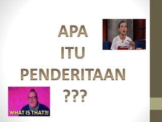 6. Manusia dan Penderitaan | PPTX