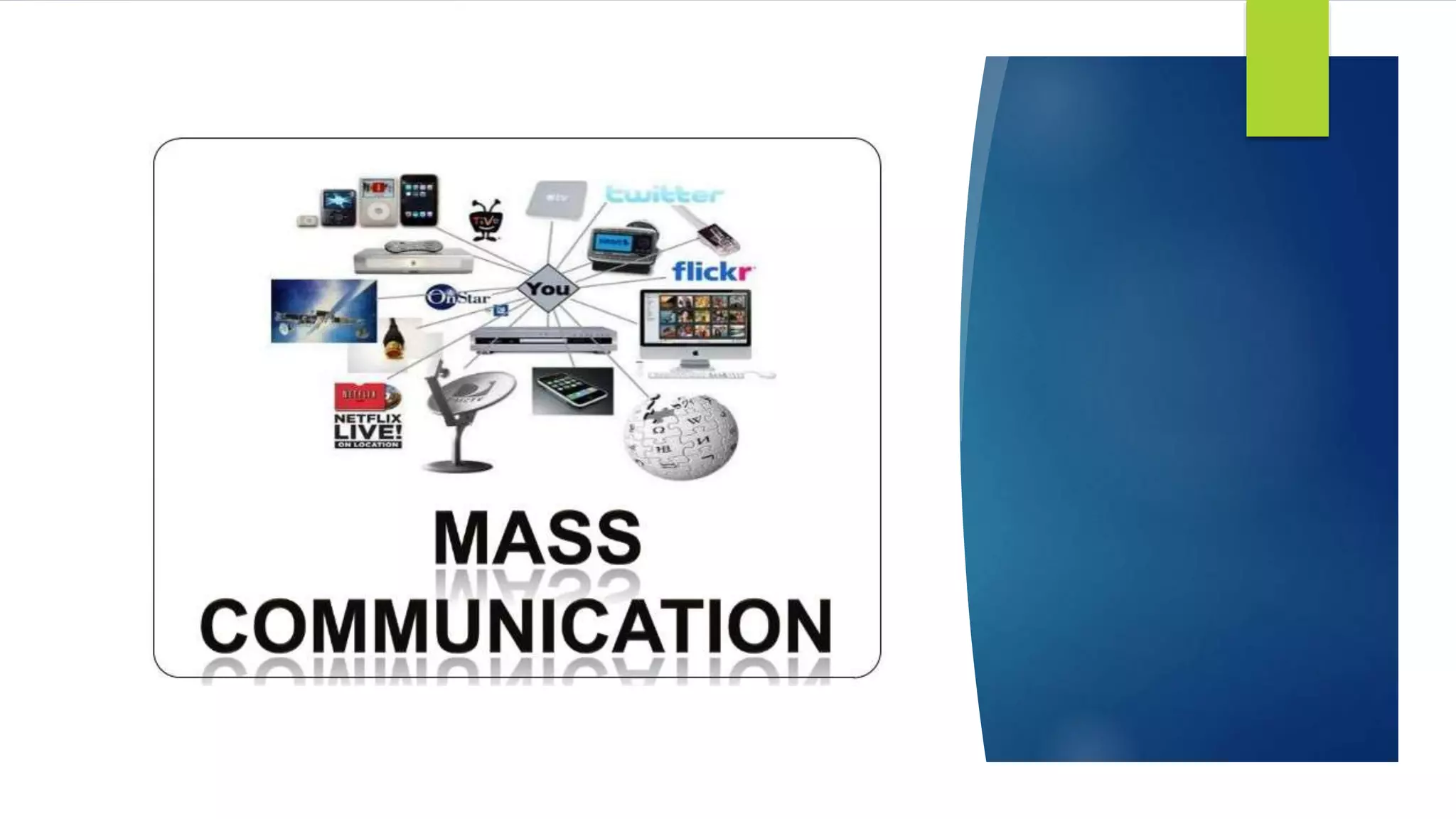 1. Mass communication | PPTX