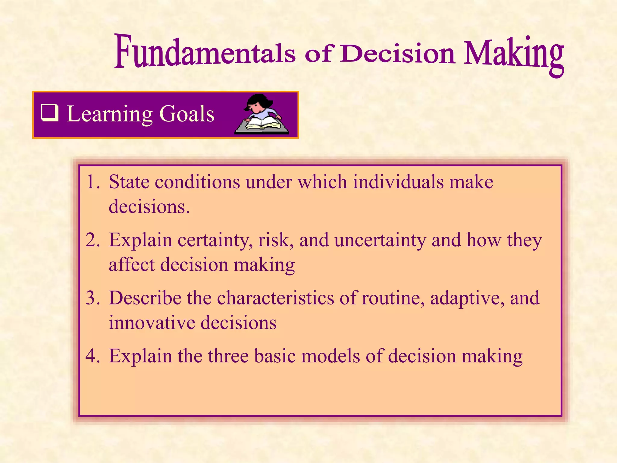 6. Fundamentals of decision making | PPTX