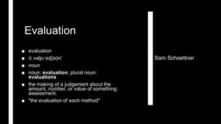 6. evaluation | PPT