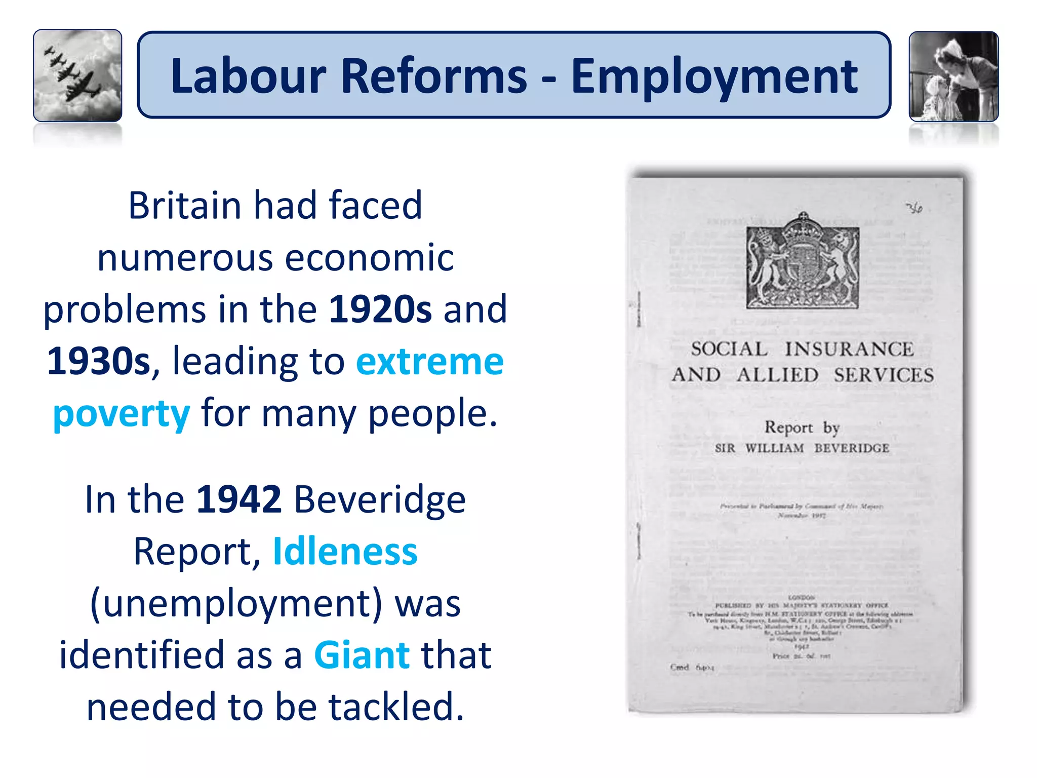 Making of Modern Britain 1880-1951 - labour reforms (employment) | PPTX