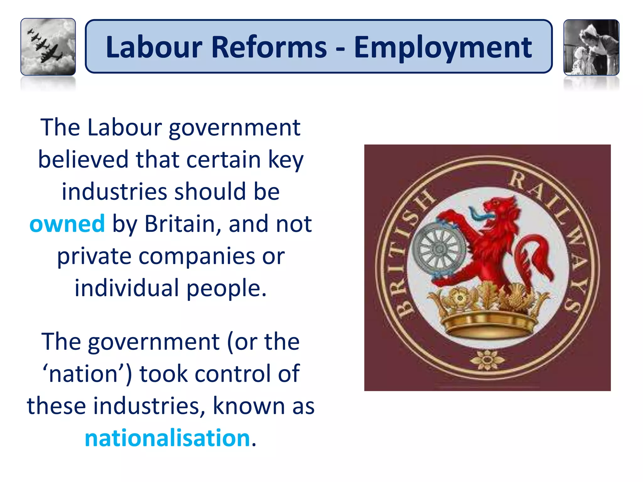 Making of Modern Britain 1880-1951 - labour reforms (employment) | PPTX