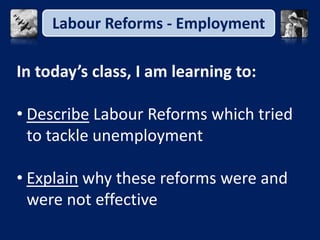 Making of Modern Britain 1880-1951 - labour reforms (employment) | PPTX