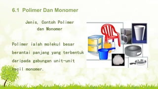 6. Polimer Semula Jadi | PPTX