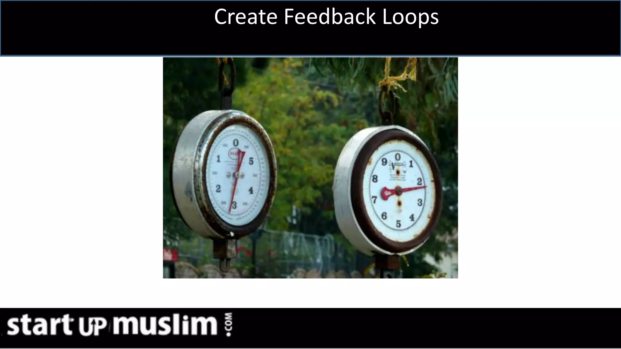 6. create feedback loops | PPT