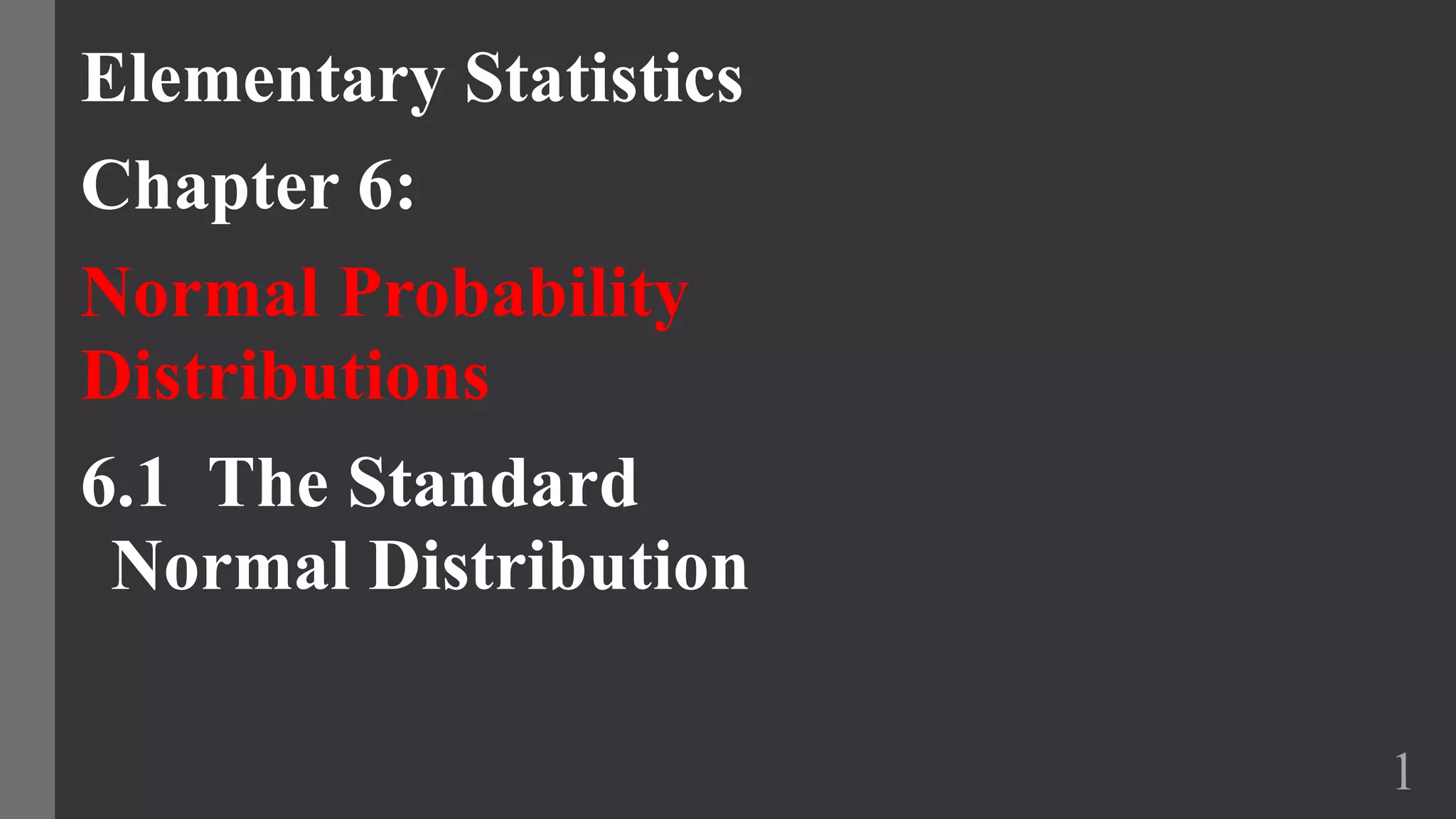 The Standard Normal Distribution | PPTX