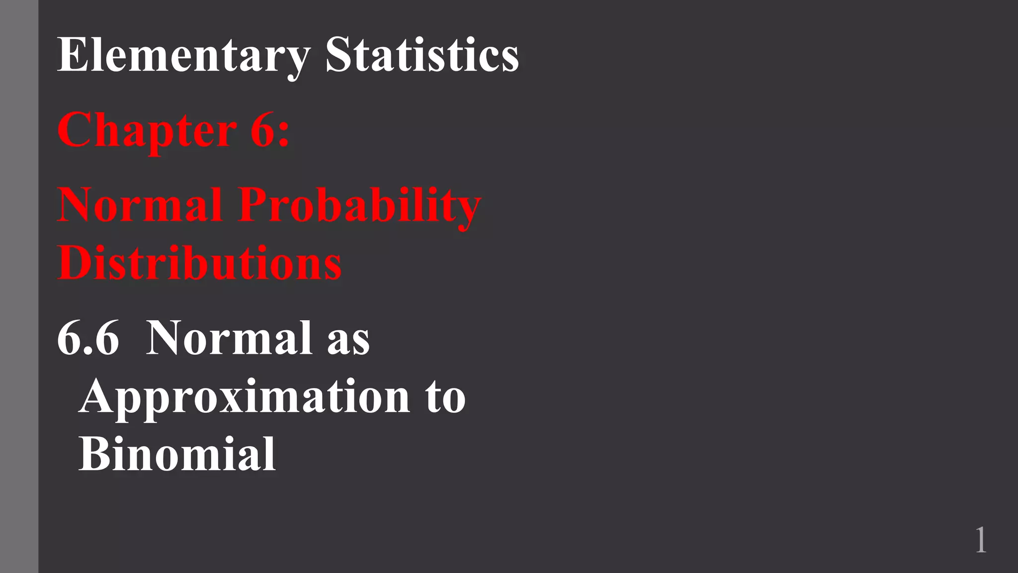 Normal As Approximation To Binomial Pptx Computer Software And Applications Computing