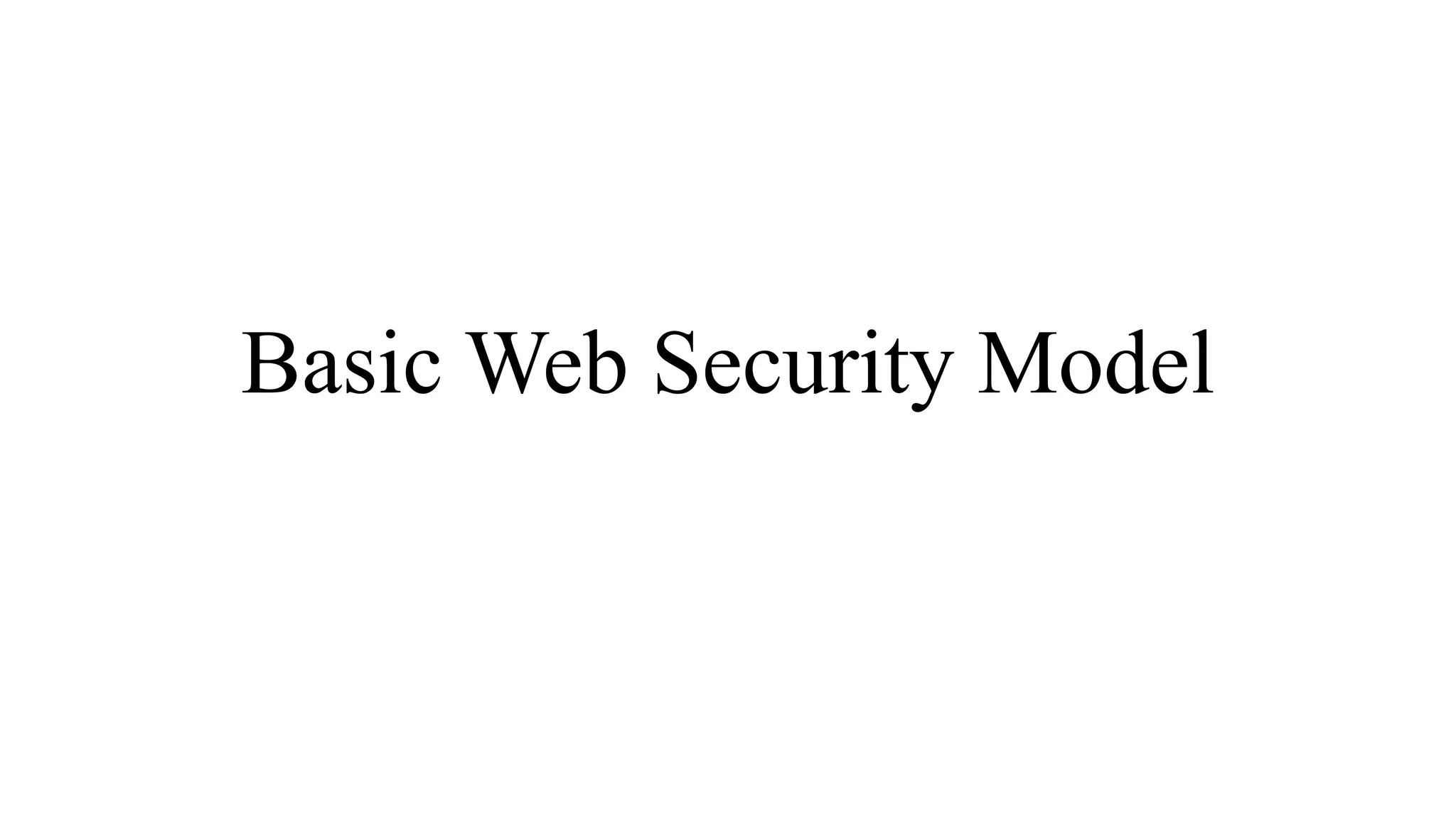 Basic web security model | PPTX