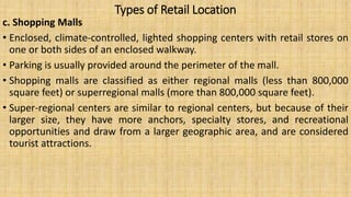 6. Retail Location Planning, Retail Site Location | PPTX