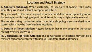 6. Retail Location Planning, Retail Site Location | PPTX