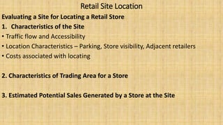 6. Retail Location Planning, Retail Site Location | PPTX