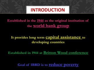 INTERNATIONAL BANK FOR RECONSTRUCTION AND DEVELOPMENT | PPTX | Business ...