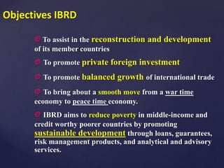 INTERNATIONAL BANK FOR RECONSTRUCTION AND DEVELOPMENT | PPTX | Business ...