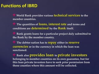 INTERNATIONAL BANK FOR RECONSTRUCTION AND DEVELOPMENT | PPTX | Business ...