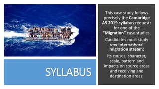 CAMBRIDGE AS GEOGRAPHY - CASE STUDY: MEDITERRANEAN DEADLY MIGRANT ...