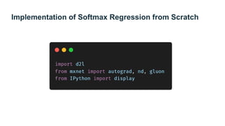 Implementation of Softmax Regression from Scratch | PDF