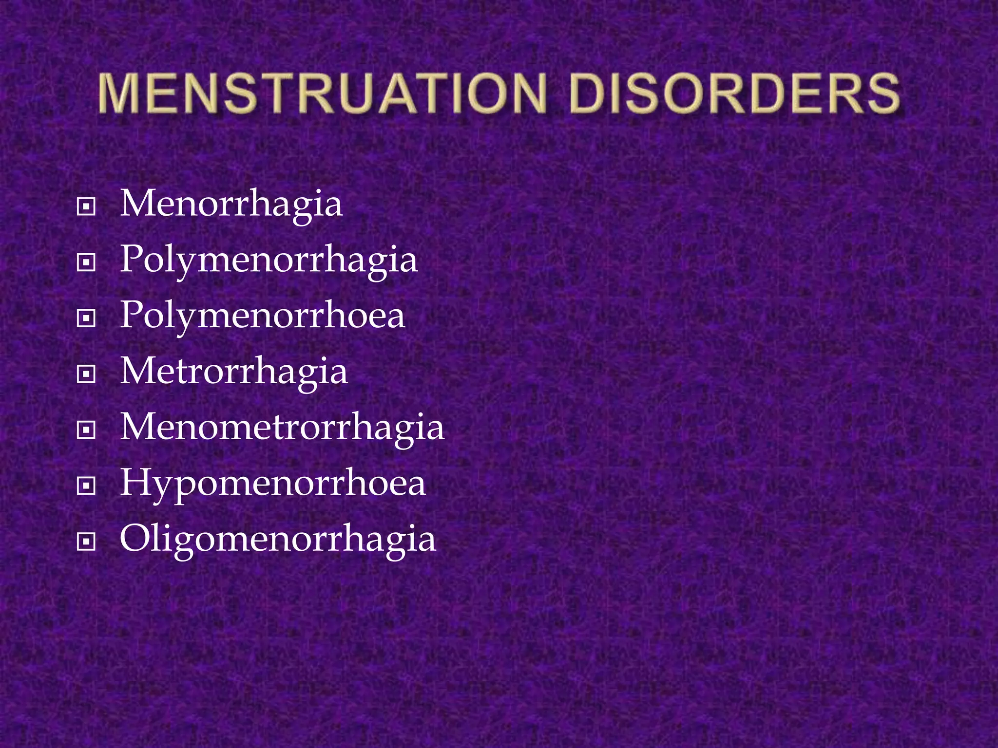 Menstrual disorder | PPT