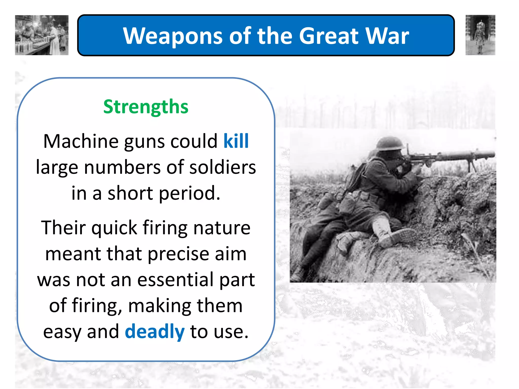 Era of the Great War - weapons of war | PPT