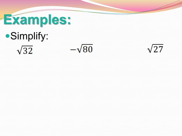 6 1 properties of square roots | PPTX