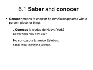 6.1 Saber and conocer | PPT