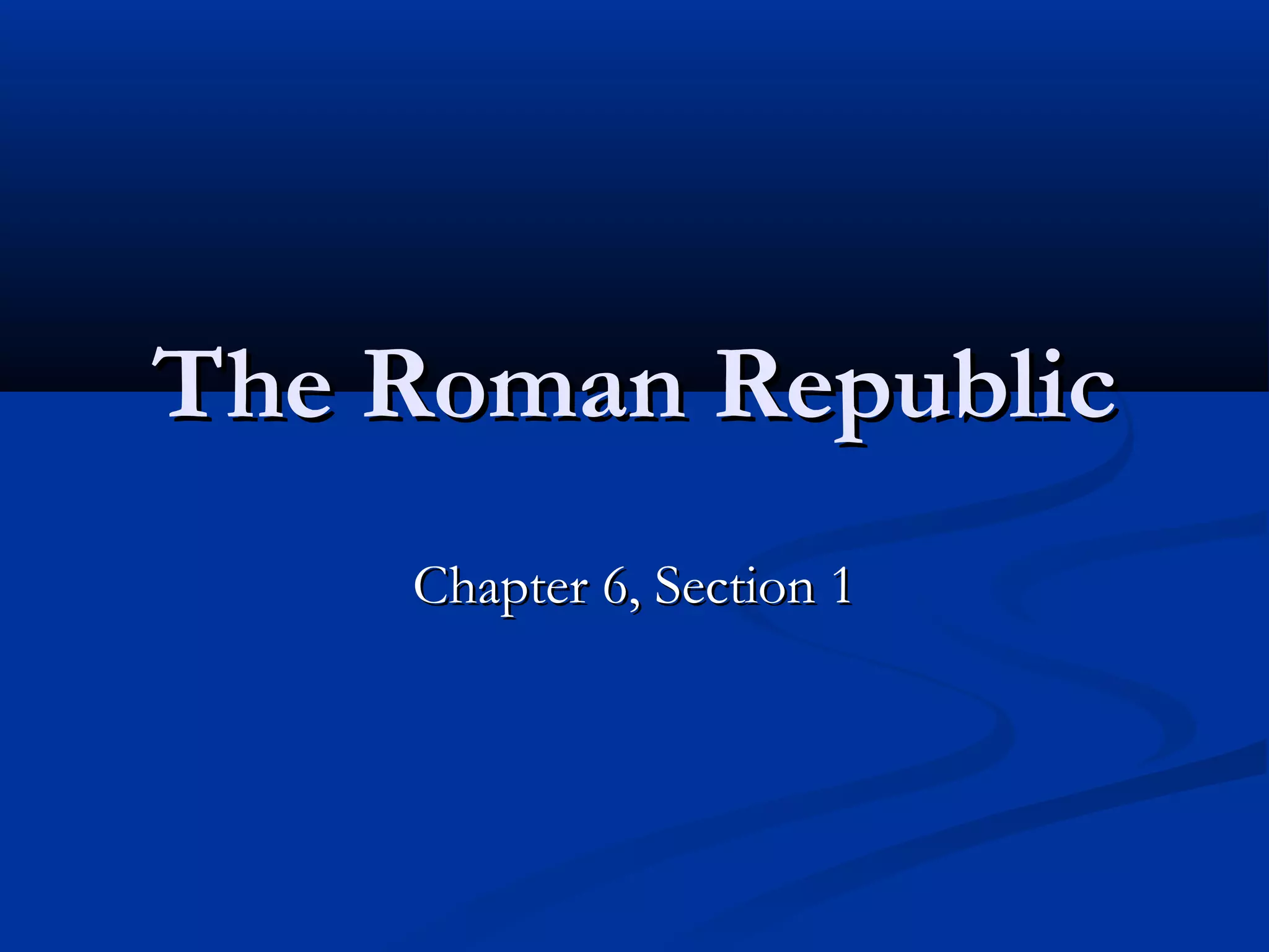 6 1 the roman republic | PPT