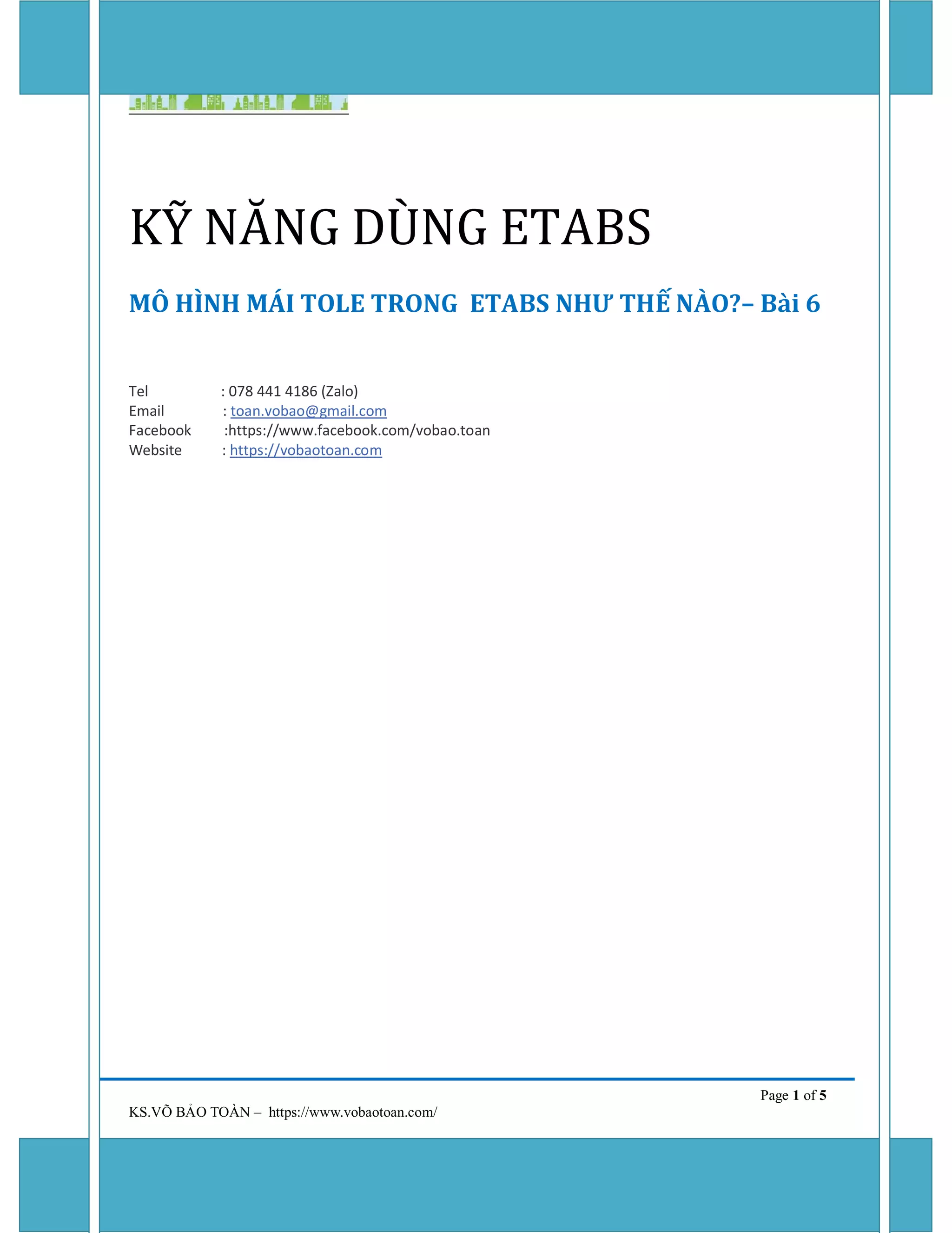 MÔ HÌNH MÁI TOLE TRONG ETABS NHƯ THẾ NÀO? - Bài 6 | PDF
