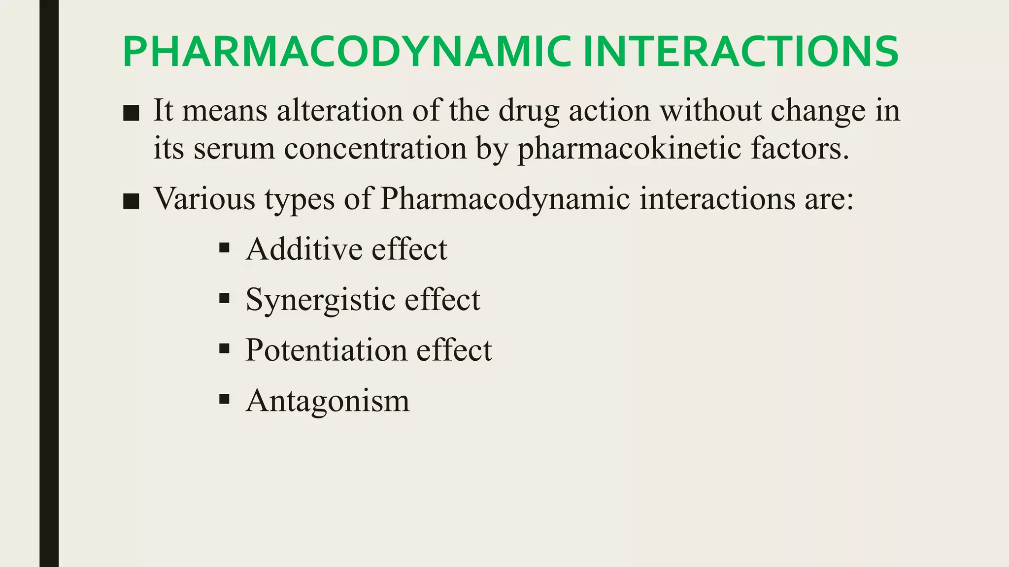 Pharmacokinetics of drug interaction | PPTX