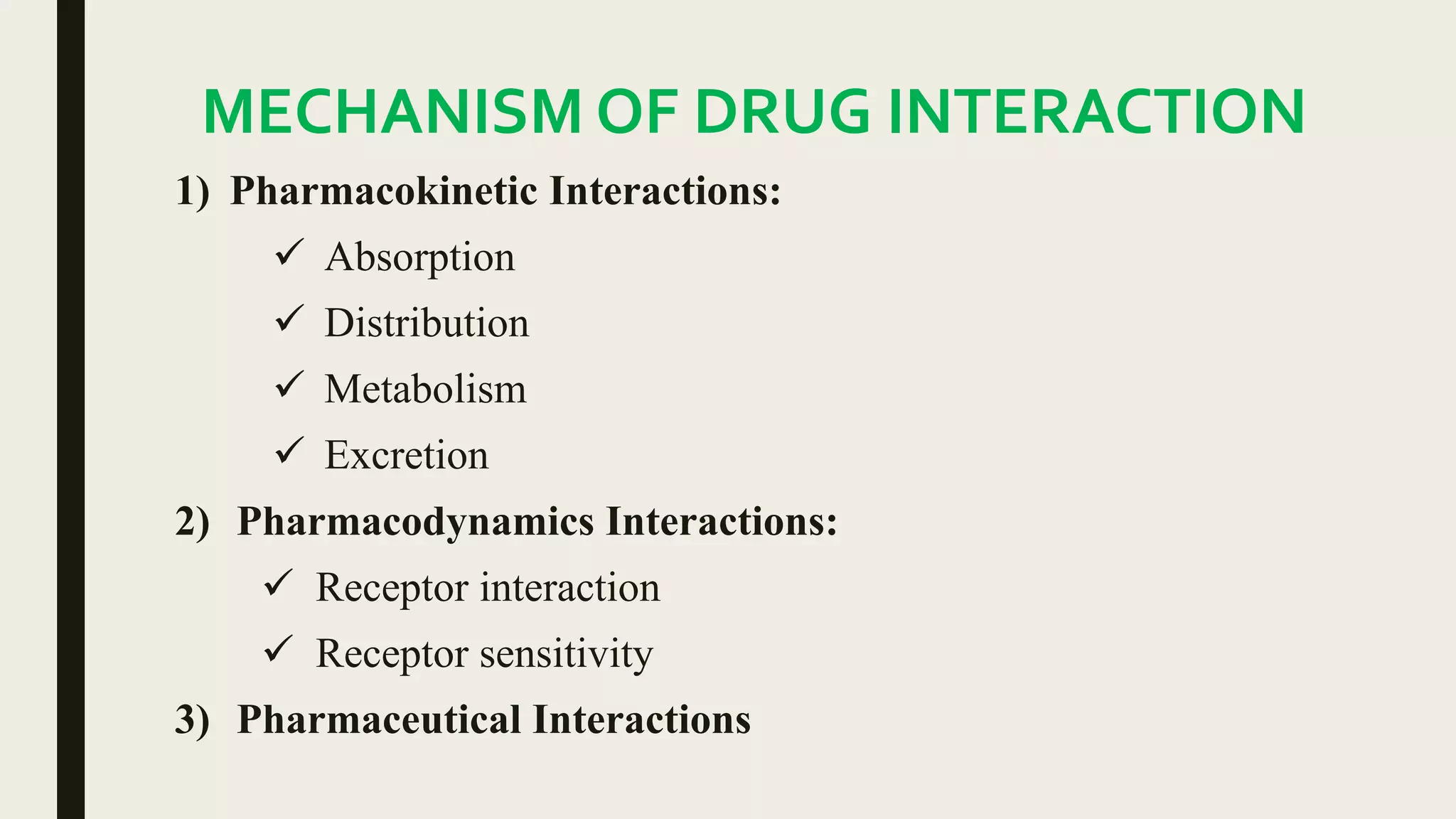 Pharmacokinetics of drug interaction | PPTX