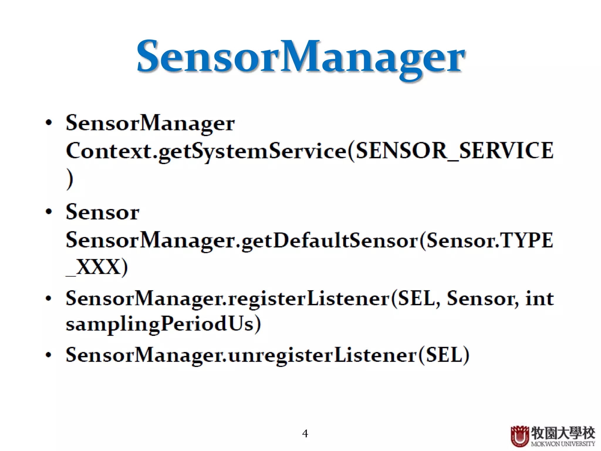Android - Sensor Manager | PPTX | Operating Systems | Computer Software and Applications