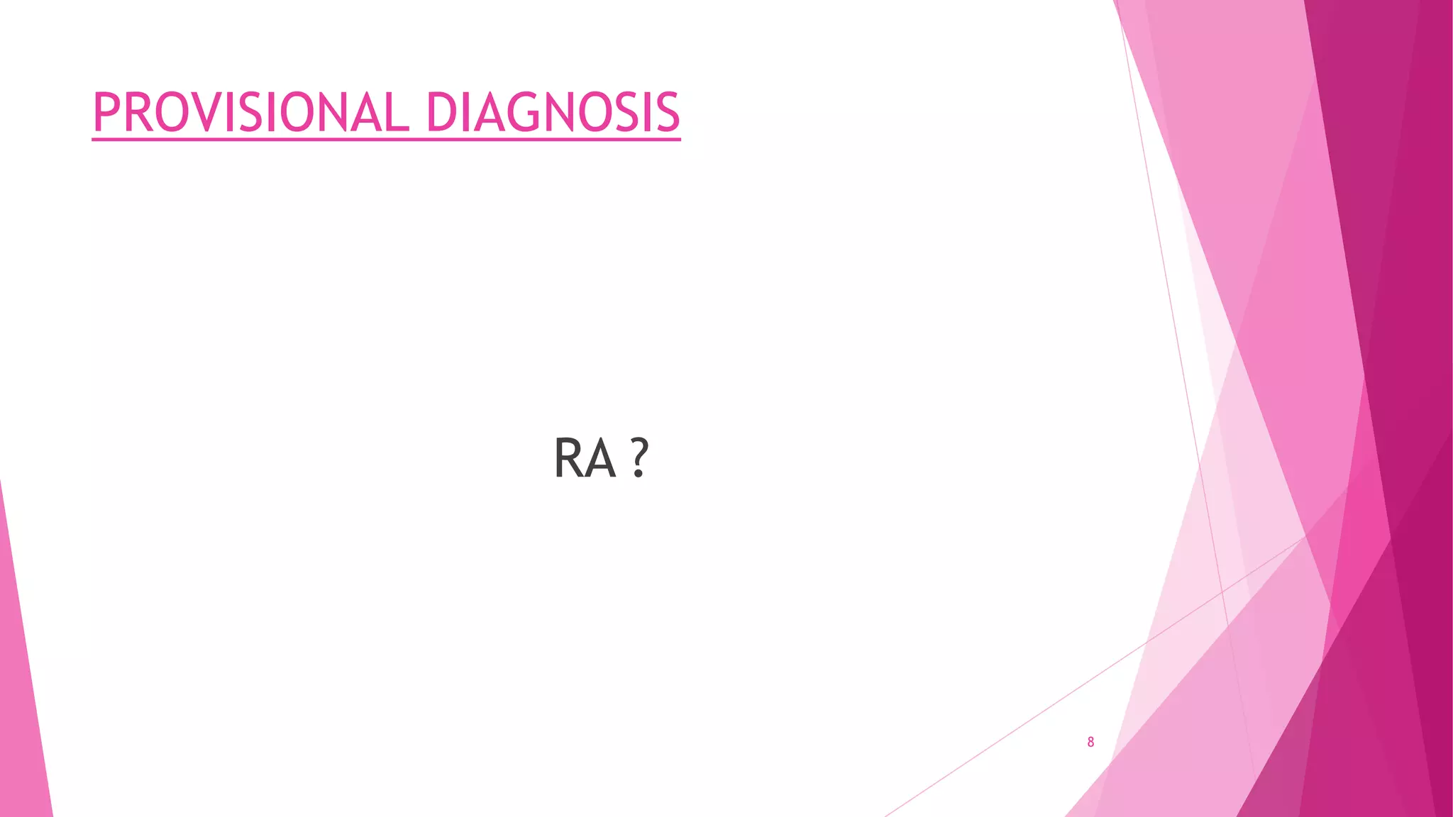 6. a case study on rheumatoid arthritis | PDF