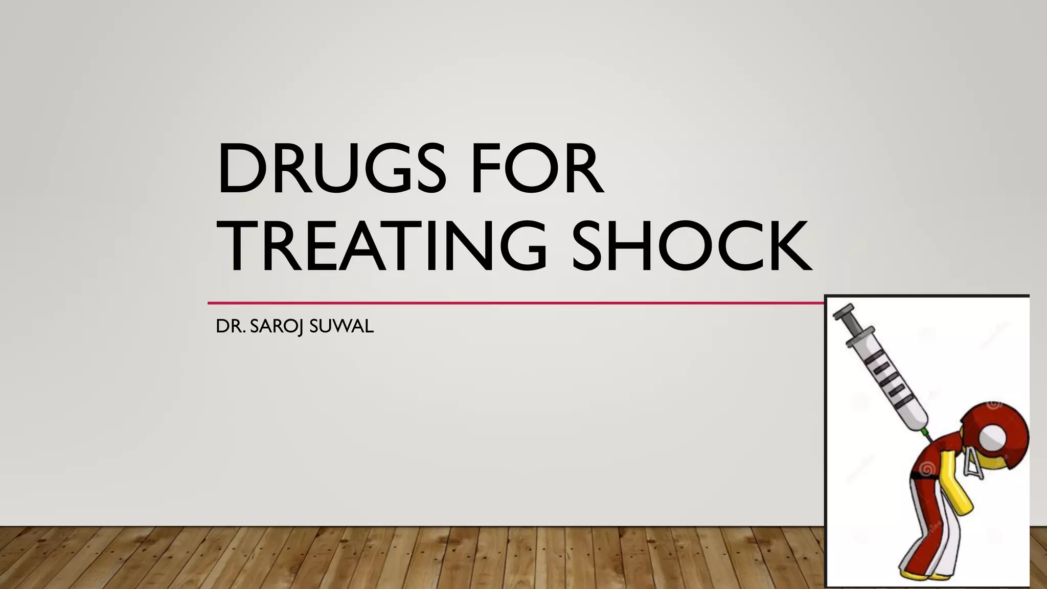 6.3 drugs for treating shock | PDF