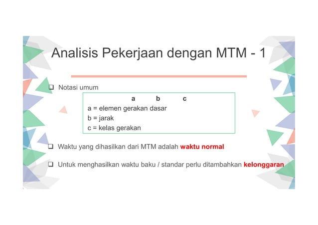 6.1. PENGUKURAN WAKTU KERJA TIDAK LANGSUNG METODE MTM | PDF