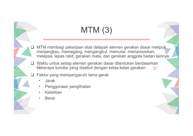 6.1. PENGUKURAN WAKTU KERJA TIDAK LANGSUNG METODE MTM | PDF
