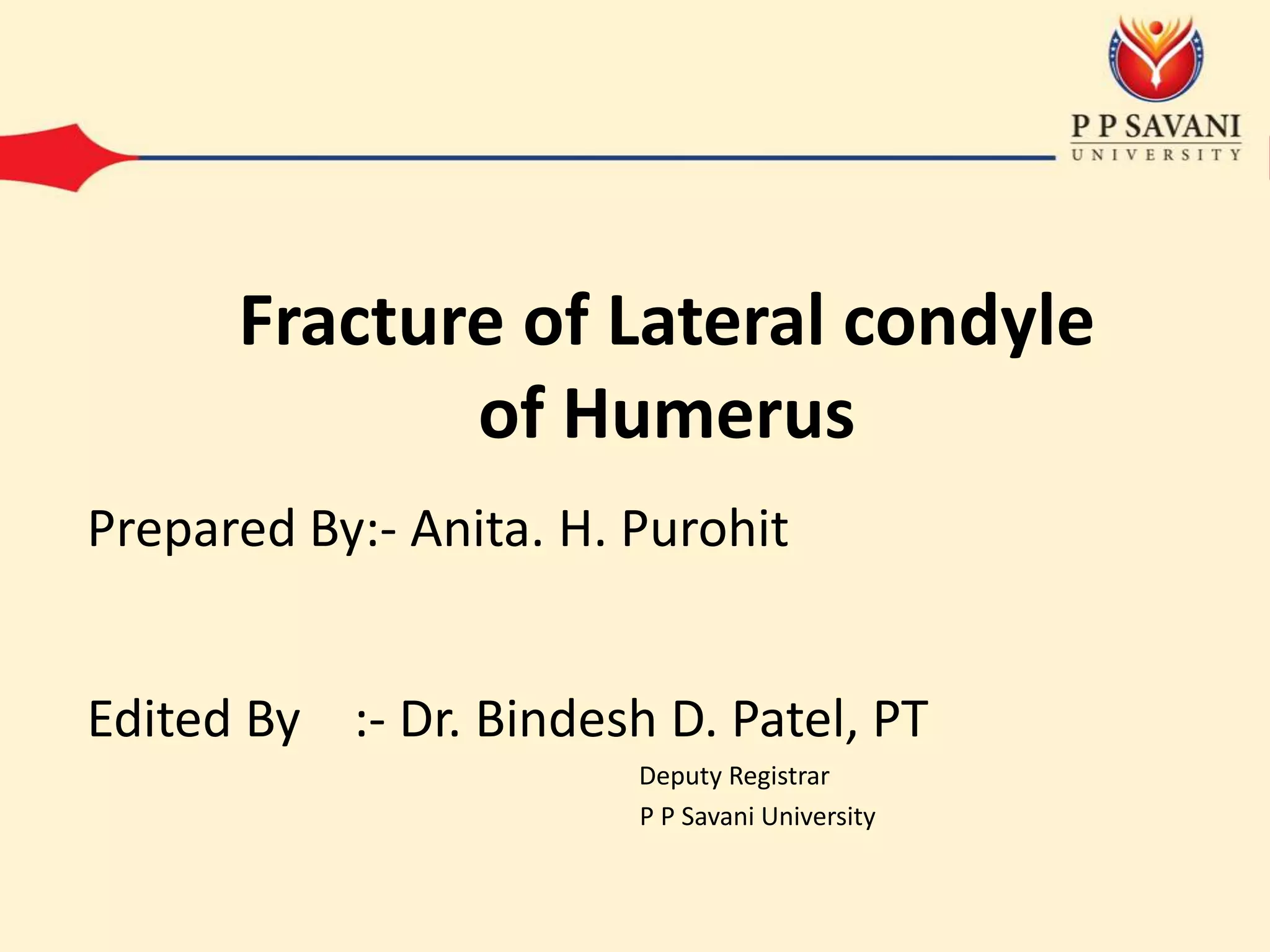 6. Humerus lower end fractures | PPTX
