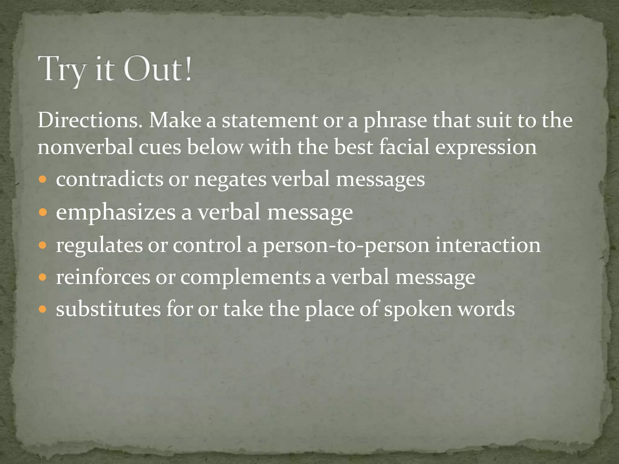6. watches and listens to sample oral communication activities and ...
