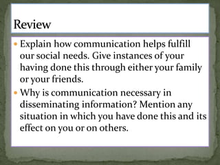 6. watches and listens to sample oral communication activities and ...