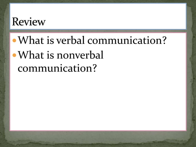 6. watches and listens to sample oral communication activities and ...