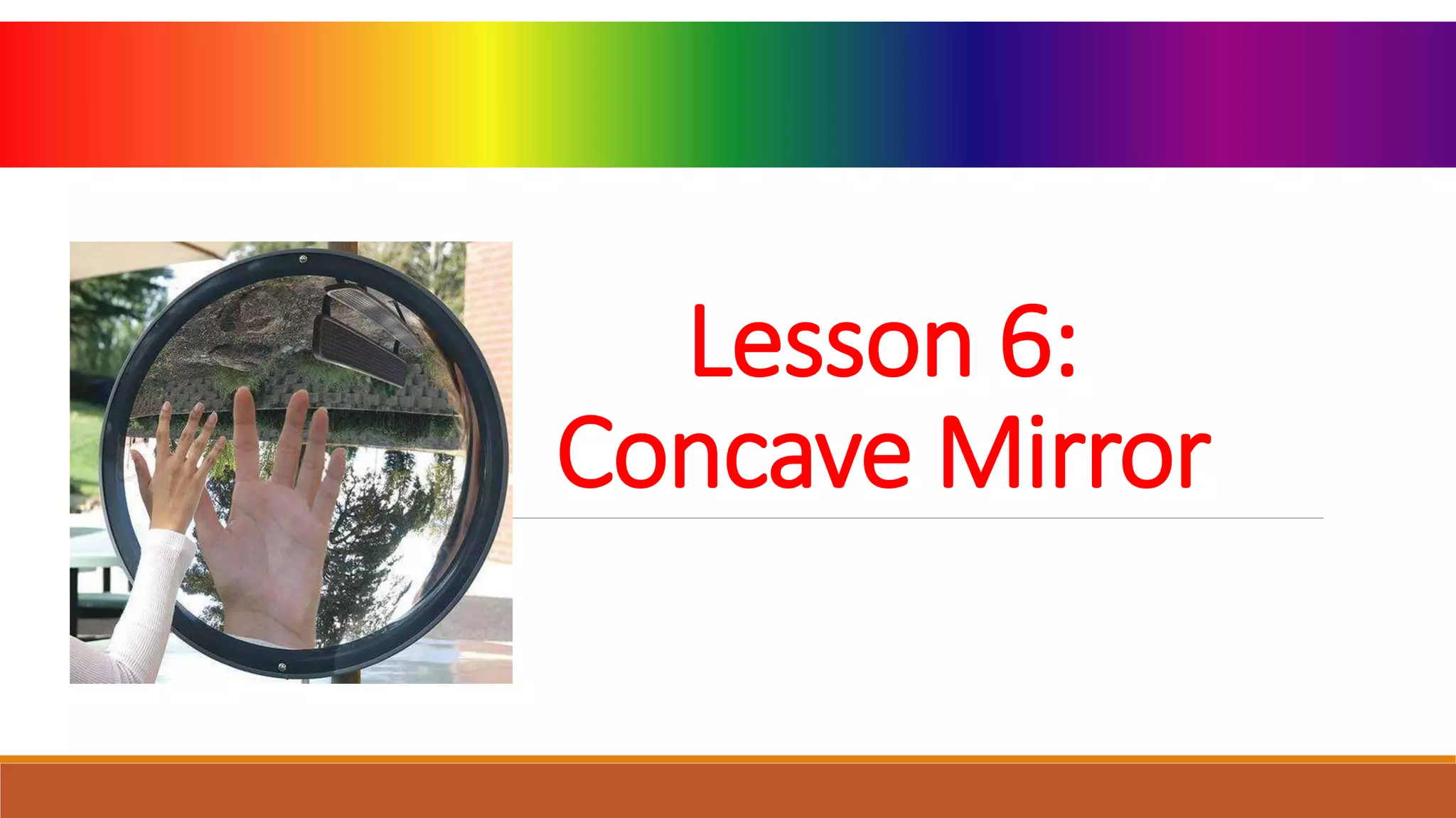 concave mirror | PPTX