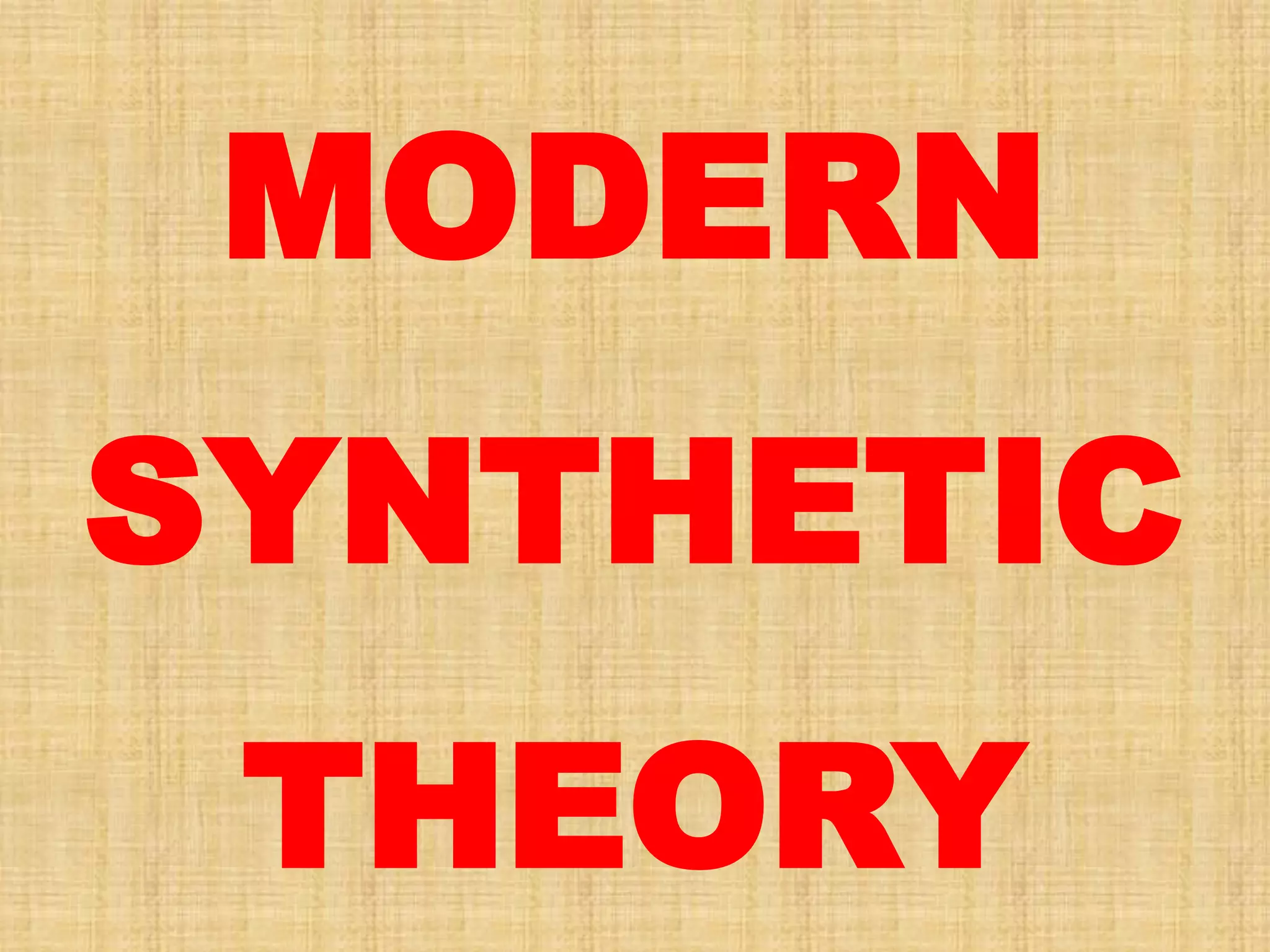 Modern Synthetic Theory | PDF