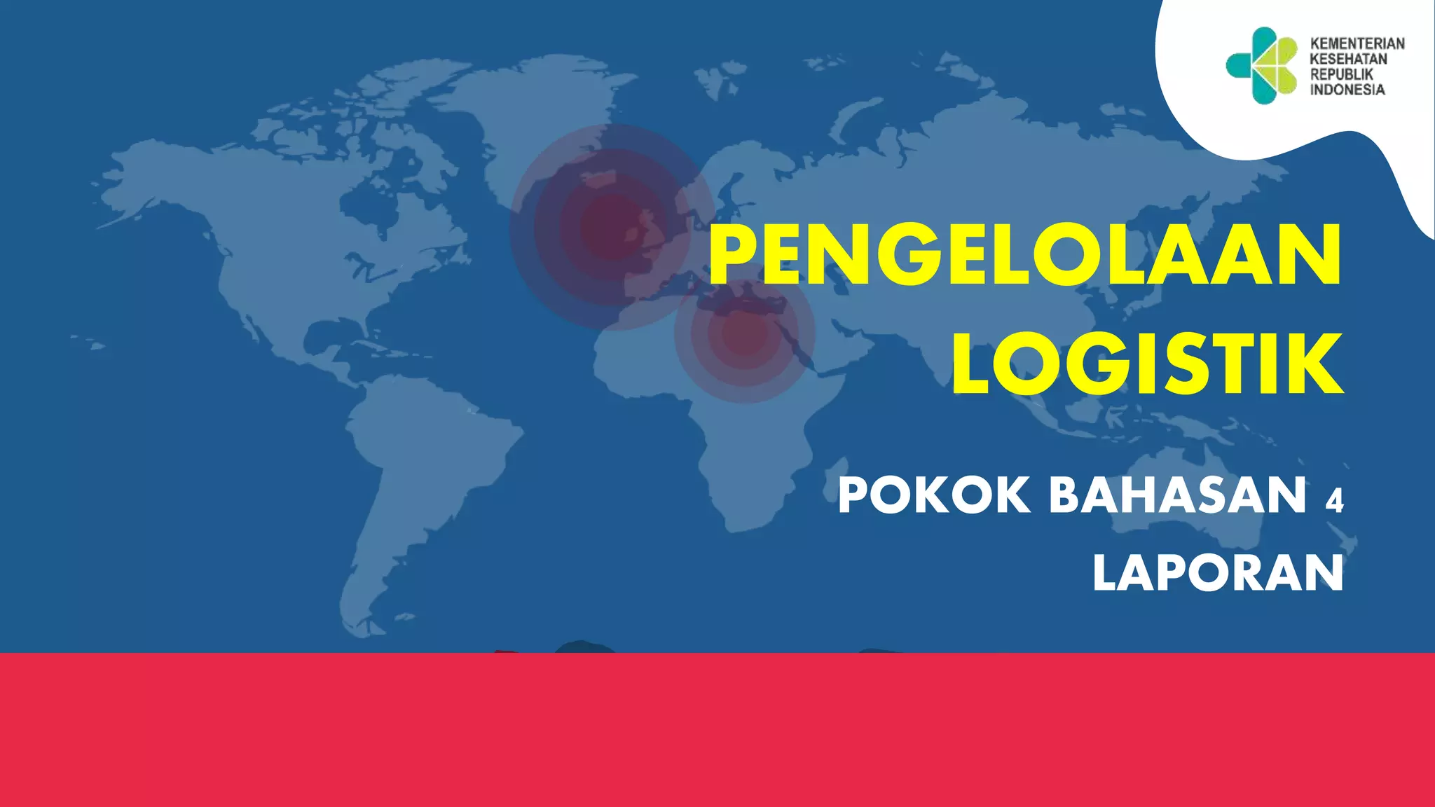 Pokok Bahasan 4 pengelolaan logistik-laporan | PPTX