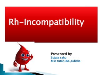 6. rh & abo incompatibility | PPTX