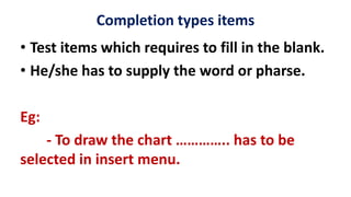 6. types of test items | PPTX