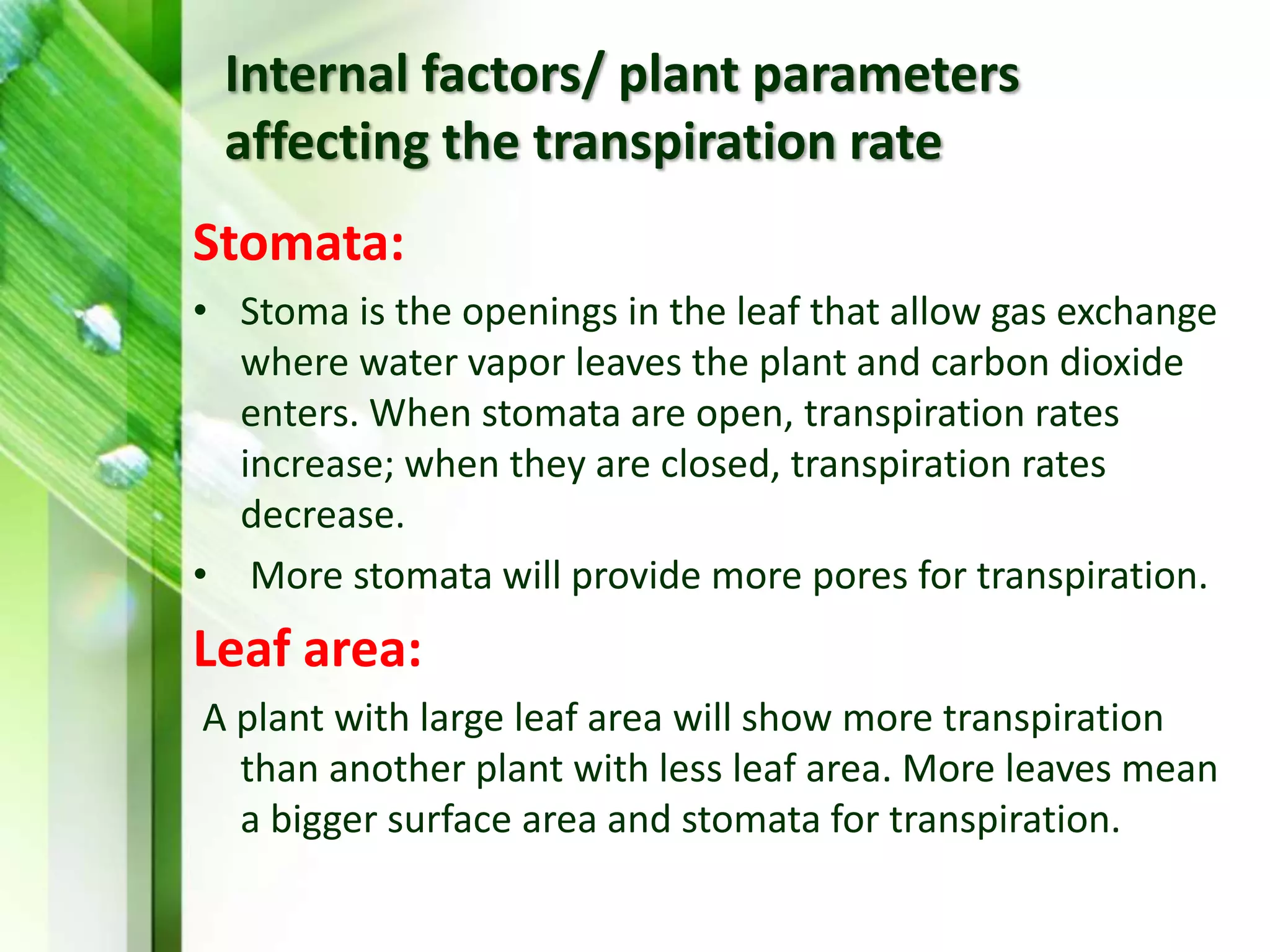 Transpiration and factors affecting transpiration | PPT