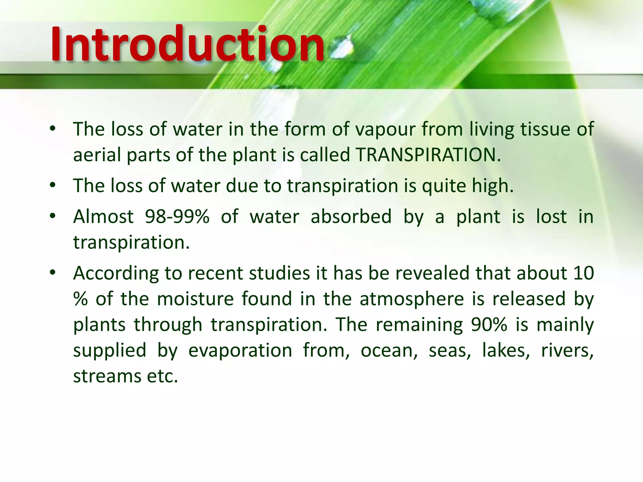 Transpiration and factors affecting transpiration | PPT