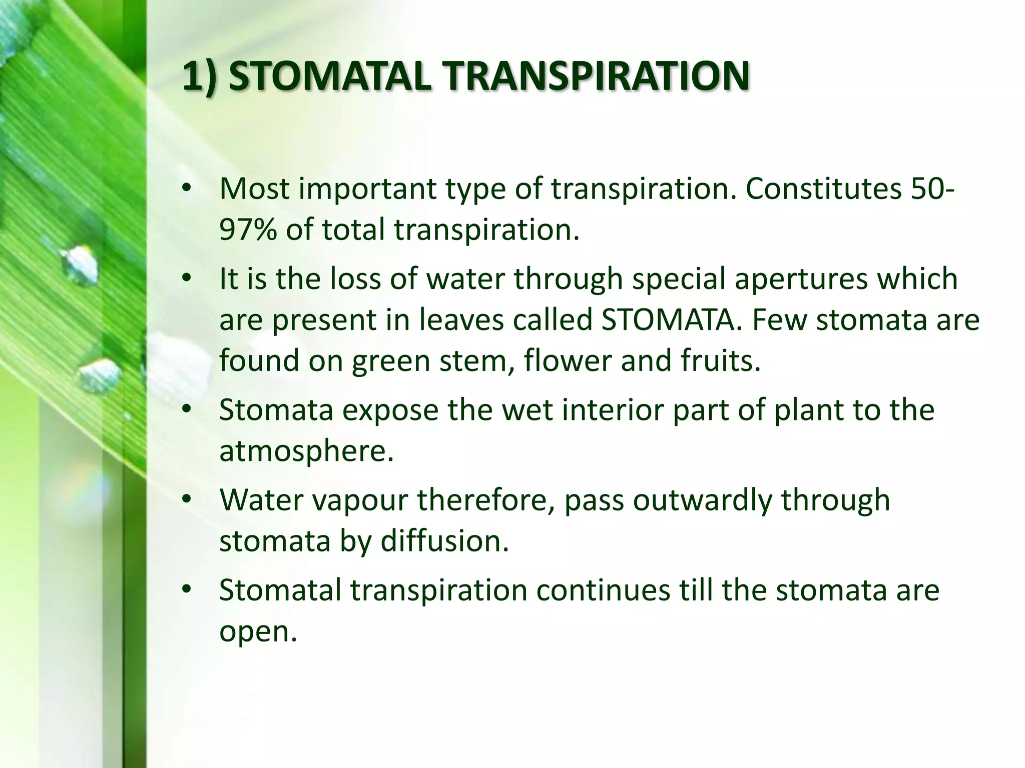 Transpiration and factors affecting transpiration | PPT