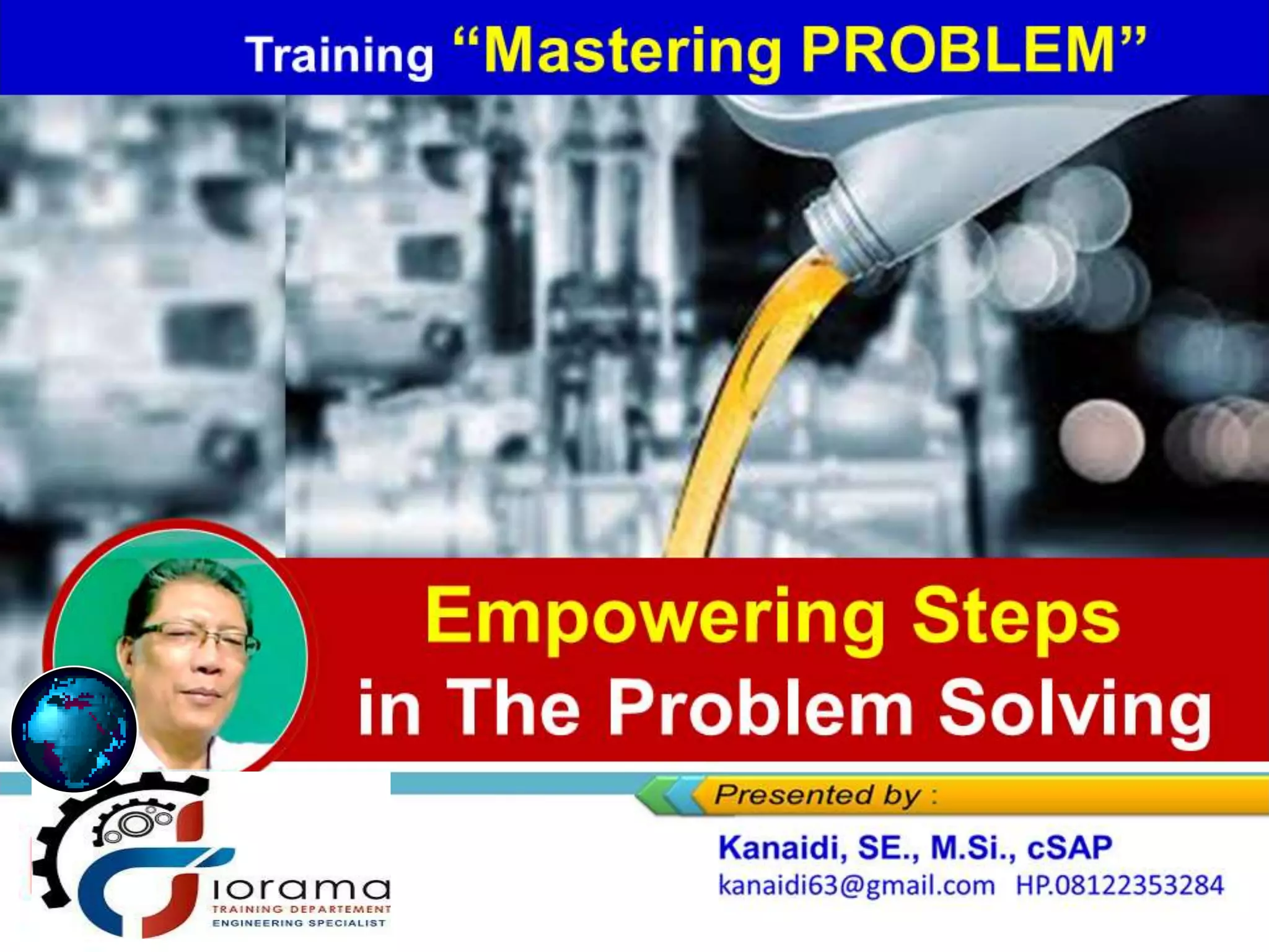 Empowering Steps in Problem Solving _ Materi Training "Mastering Problem & Analysis" | PPT