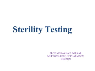 6. Sterility testing | PPTX