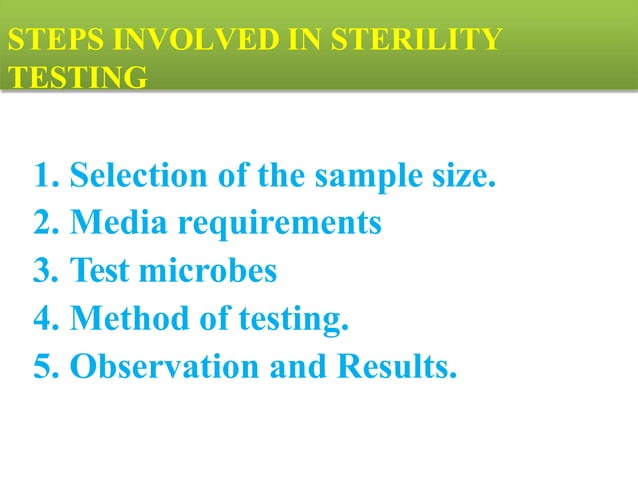 6. Sterility testing | PPTX