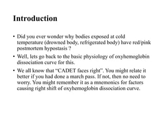 Basis for red/pink lividity at cold temperature | PPTX | Blood ...